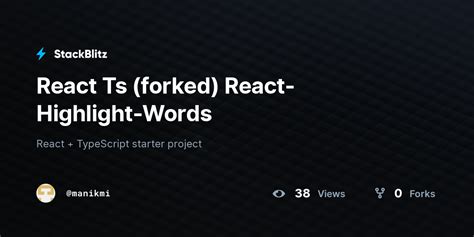 React Ts Forked React Highlight Words StackBlitz