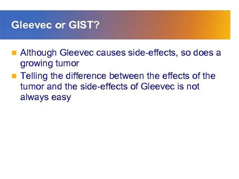 Managing Gleevec Side Effects Presented By The Life