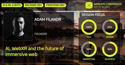 Ai Webxr And The Future Of Immersive Web Webexpo Conference