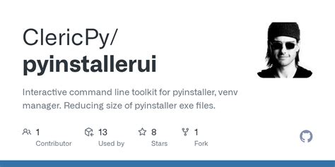 Github Clericpypyinstallerui Interactive Command Line Toolkit For Pyinstaller Venv Manager
