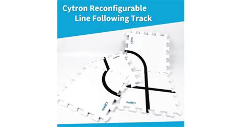 Cytron Reconfigurable Line Following Track