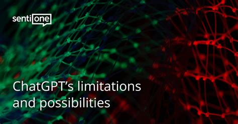 Chatgpts Limitations And Possibilities Sentione Blog