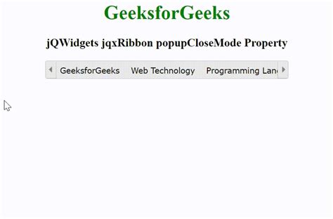 Jqwidgets Jqxribbon Popupclosemode 属性 码农参考