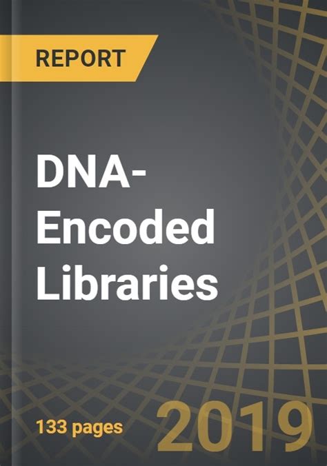 Dna Encoded Libraries Platforms And Services Market