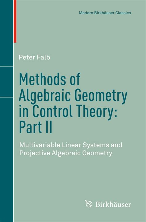 Methods Of Algebraic Geometry In Control Theory Part Ii Multivariable Linear Systems And