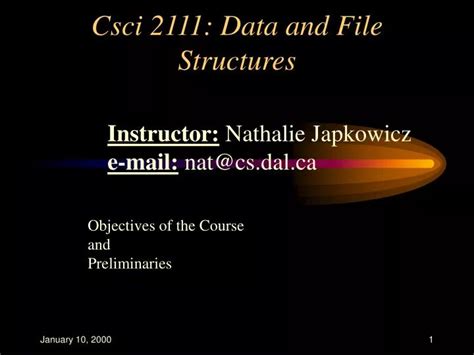 Ppt Csci 2111 Data And File Structures Powerpoint Presentation Free