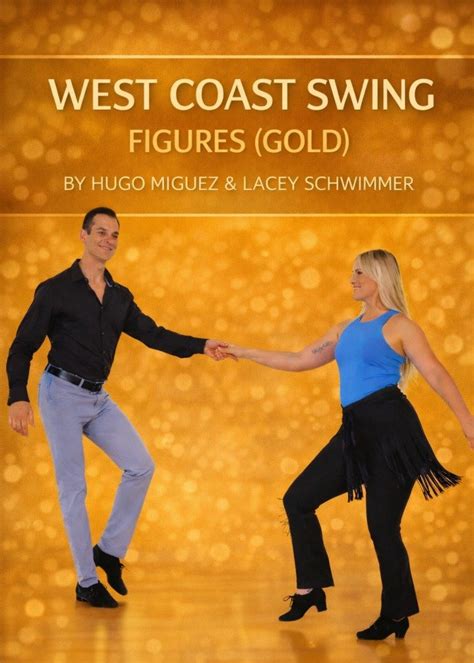 West Coast Swing Figures Gold