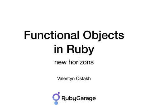 Functional Objects In Ruby New Horizons Valentine Ostakh Pdf