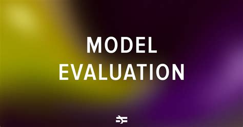 How To Evaluate An Ml Model Performance Serokell