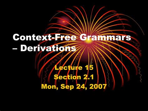 Ppt Context Free Grammars Derivations Powerpoint Presentation Free Download Id 3397218