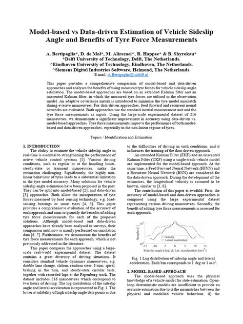 Model Based Vs Data Driven Estimation Of Vehicle Sideslip Angle And