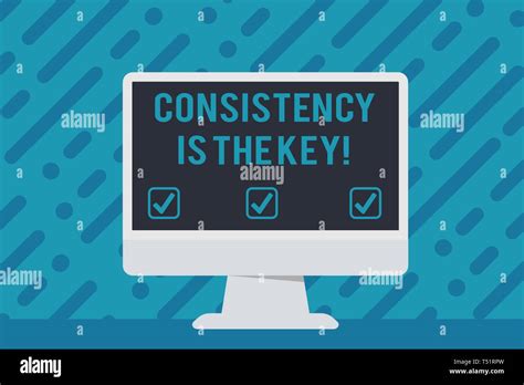 Handwriting Text Writing Consistency Is The Key Conceptual Photo By