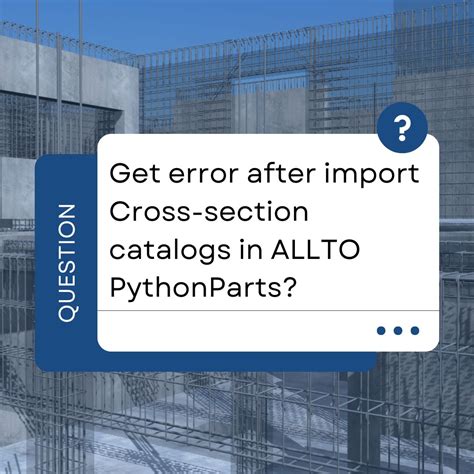Allplan Pythonparts On Linkedin Error Crosssection Allplan