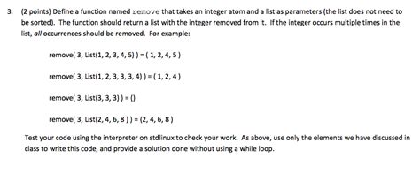 Solved Define A Function Named Remove That Takes An Integer