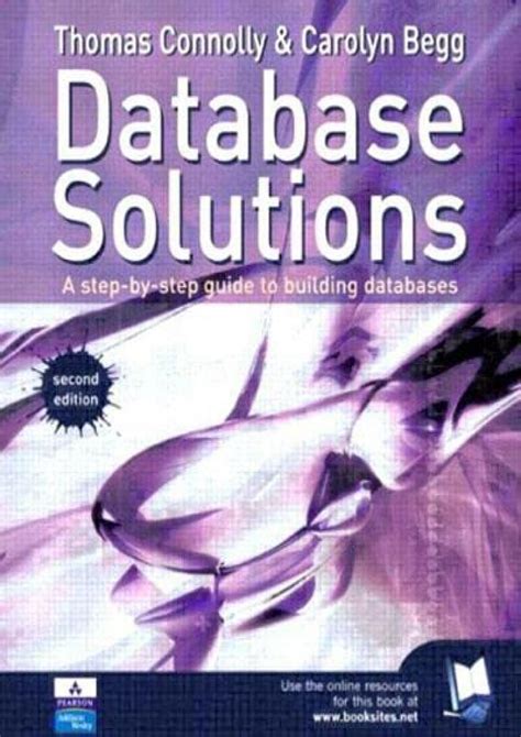 Ebook Ebook Database Solutions A Step By Step Guide To Building