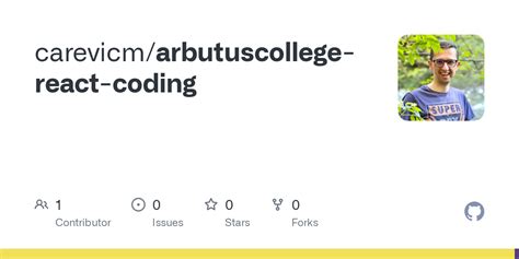 github carevicm arbutuscollege react coding