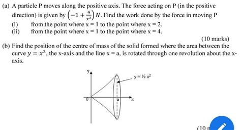 Solved A A Particle P Moves Along The Positive Axis The Chegg Com