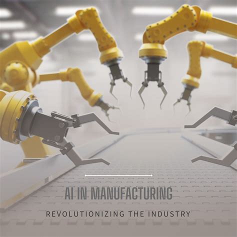 Artificial Intelligence In Manufacturing