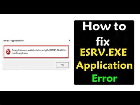 Fix Esrv Exe Application Error In Windows 10