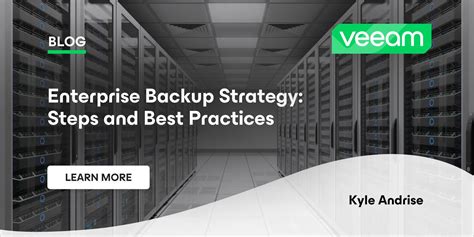 Enterprise Backup Strategy Steps And Best Practices