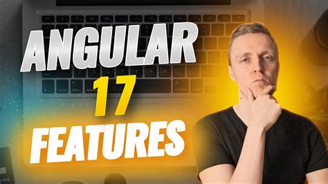 angular 17 features with examples you must know that youtube