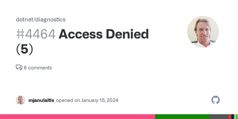 Access Denied 5 · Issue 4464 · Dotnetdiagnostics · Github