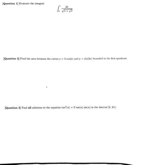 Solved Evaluate The Integral Integral 0 1 Dx Squareroot 1 Chegg Com