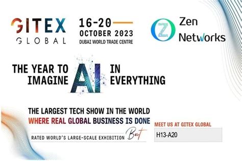 Gitex Global 2023 Zen Networks