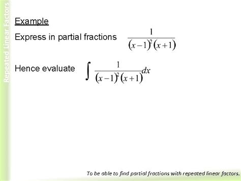 January 2022 Repeated Linear Factors Objective To Be
