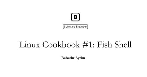 Linux Cookbook Fish Shell