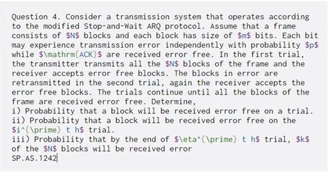 Solved Question Consider A Transmission System That Chegg