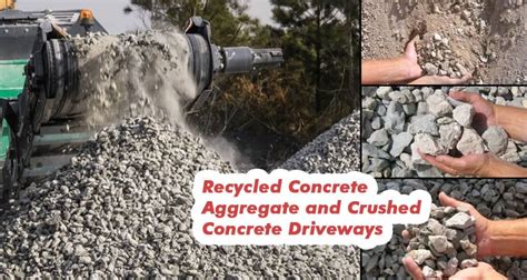 Recycled Concrete Aggregate And Crushed Concrete Driveways