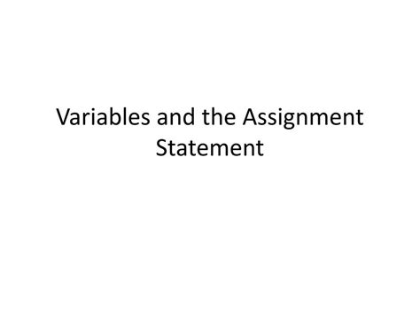 Ppt Variables And The Assignment Statement Powerpoint Presentation