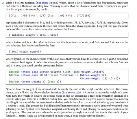 Solved 3 Write A Scheme Function Huffman Freqs Which