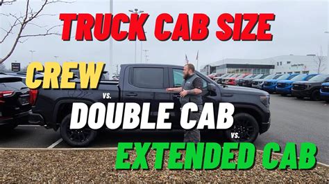 Truck Cab Sizes Crew Vs Double Cab Vs Extended Cab What Is The