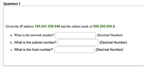 Solved Question 1 Given The IP Address 183 241 239 246 And Chegg Com