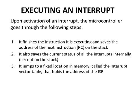 Microcontroller Dkt 225 Interrupt Introduction An Interrupt Is