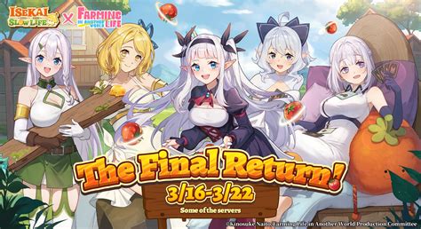 Isekai Slow Life Final Return For The Collaboration Event Isekai