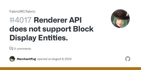 Renderer Api Does Not Support Block Display Entities · Issue 4017 · Fabricmcfabric · Github