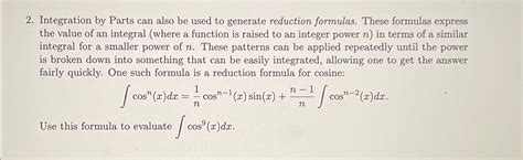 Solved Integration By Parts Can Also Be Used To Generate Chegg