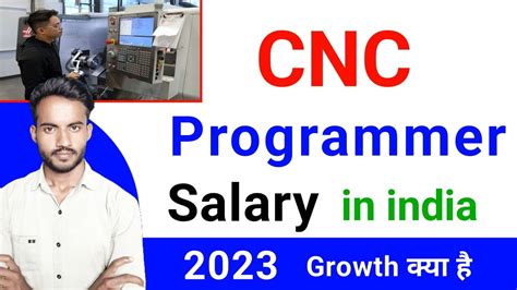 Cnc Programmer Salary In India 2023 What Is Cnc Programmer Salary In