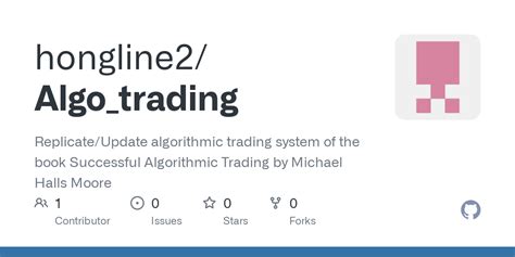 GitHub Hongline Algo Trading Replicate Update Algorithmic Trading System Of The Book