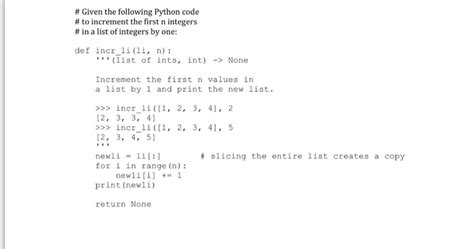 Solved Given The Following Python Code To Increment The