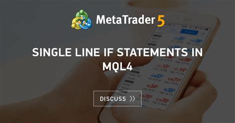 Single Line If Statements In Mql4 Simulated Forex Trading Expert Advisors And Automated