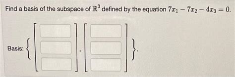 Solved Linear Algebra Find A Basis Of The Subspace R 3