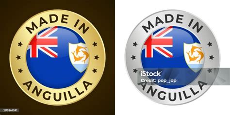 Made In 앵귈라 벡터 그래픽 둥근 금색과 은색 라벨 배지 엠블럼은 앵 귈라의 깃발과 앵 귈라에서 만든 텍스트로 설정되었습니다 흰색과 어두운 배경에 고립됨 3차원 형태에