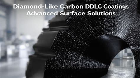 Diamond Like Carbon Dlc Coatings Advanced Surface Solutions