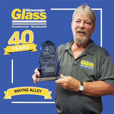 Binswanger Glass On Linkedin Congratulations Wayne Alley On 40 Years