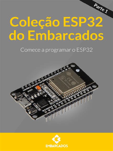 E Book Colecao Esp32 Do Embarcados Comece A Programar O Esp32 Pdf