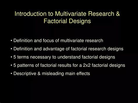 Ppt Introduction To Multivariate Research And Factorial Designs